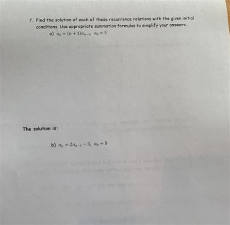 7 find the solution of each of these recurrence relations with the given initial conditions