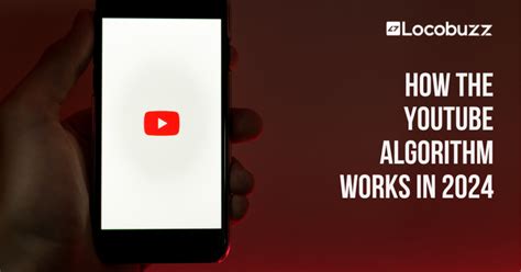 How The YouTube Algorithm Works In 2024