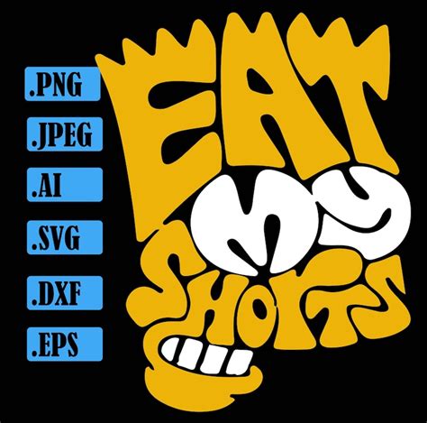 Bart Simpson Eat My Shorts Svg Pngaidxfjpegeps Etsy