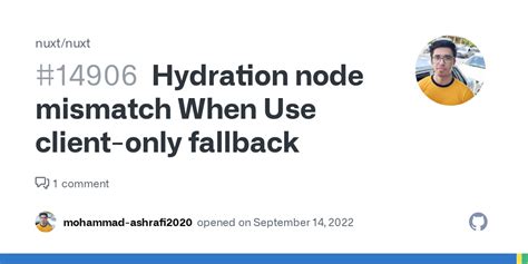 Hydration Node Mismatch When Use Client Only Fallback Issue 14906