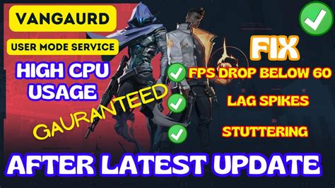 Valorant Vanguard User Mode Service High CPU Usage FPS Drop