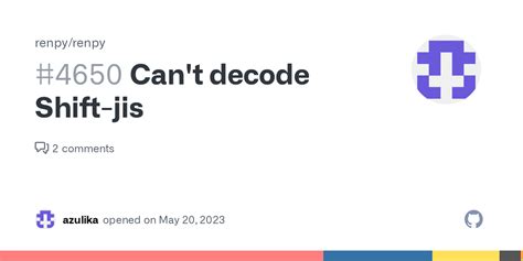 can t decode shift jis · issue 4650 · renpy renpy · github