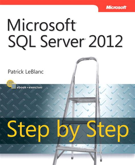microsoft sql server 2012 step by step microsoft press store