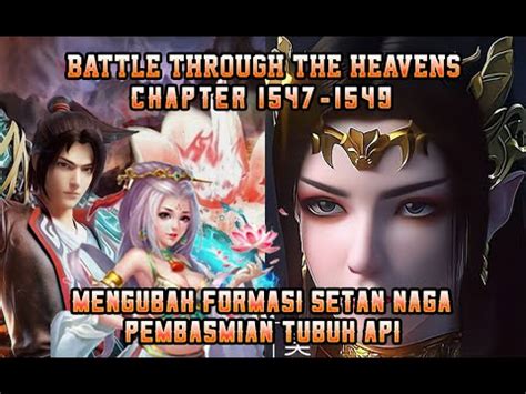 BTTH VERSI NOVEL CHAPTER 1547 1549 MENGUBAH FORMASI SETAN NAGA