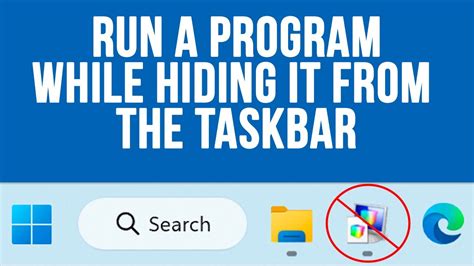 How To Run A Program In The Background So It Doesn T Show Up On The