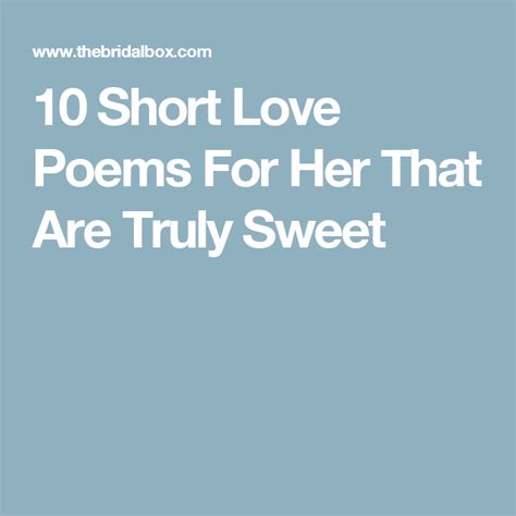 10 Short Love Poems For Her That Are Truly Sweet Love Poems Love Poem For Her Love Quotes