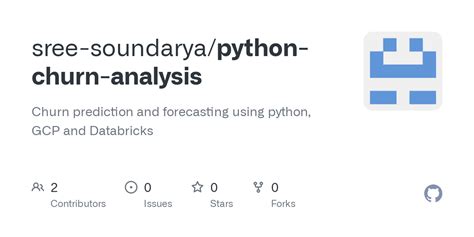 GitHub Sree Soundarya Python Churn Analysis Churn Prediction And