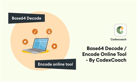 base64 decode encode online tool codexcoach
