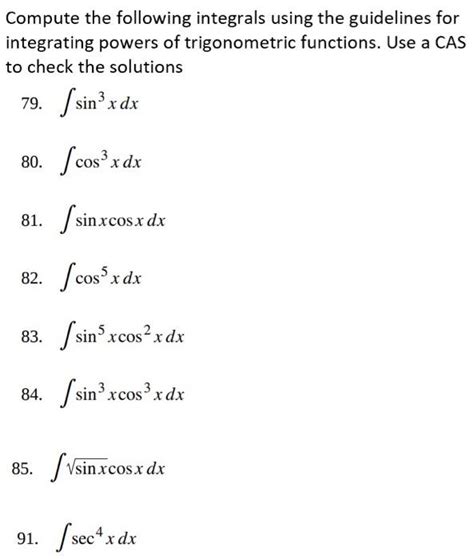 solved compute the following integrals using the guidelines