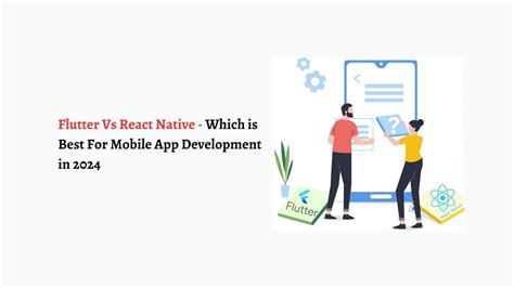 Flutter Vs React Native Which Is Best For Mobile App Development In