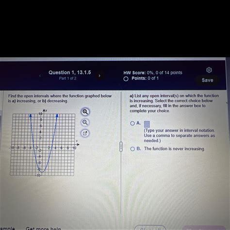 find the open intervals where the function graphed below is a increasing or b decreasing a