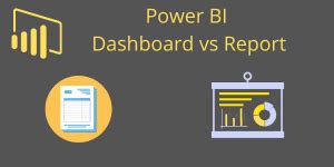 Difference Between Power BI Dashboard And Report Power BI Docs