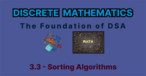 discrete mathematics 3 3 sorting algorithms