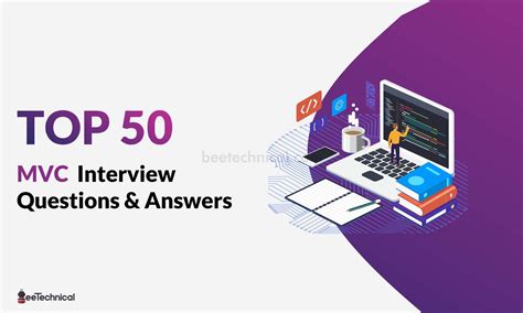 Top 50 Aspnet Mvc Interview Questions And Answers Beetechnical