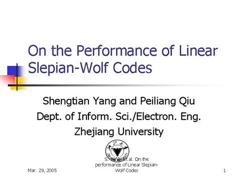 on the performance of linear slepianwolf codes shengtian