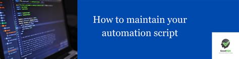 how to maintain your automation script