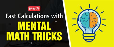 fast calculations with these mental math tricks mtg blog