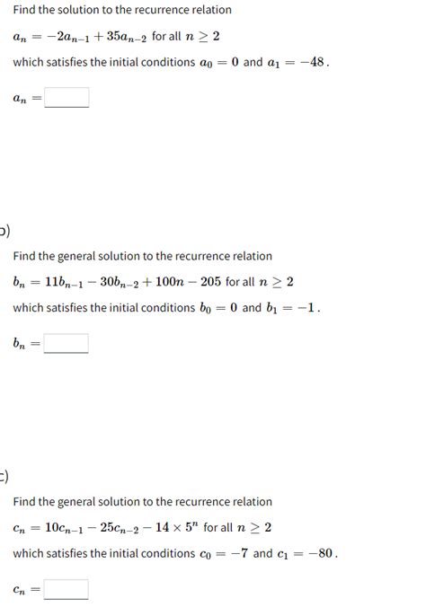 solved find the solution to the recurrence relation an