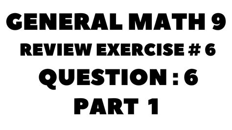 9th class general math chapter 6 review exercise 6 question 6 part 1 complete youtube