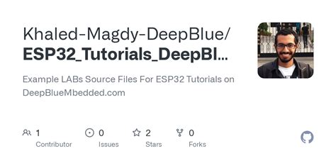 GitHub Khaled Magdy DeepBlue ESP32 Tutorials DeepBlue Example LABs