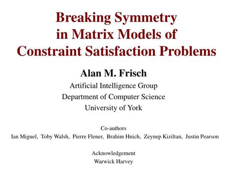 ppt breaking symmetry in matrix models of constraint satisfaction problems powerpoint