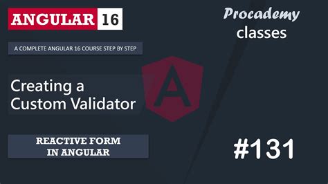 131 creating a custom validator reactive forms a complete angular course youtube