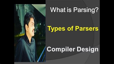 Types Of Parsers In Compiler Design What Is Parsing Parsing