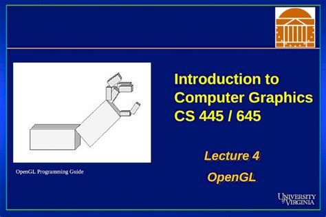 ppt introduction to computer graphics cs 445 645 lecture 4 opengl opengl opengl programming