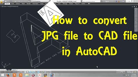 How To Convert Image File File To Cad File In Autocad By Engineer