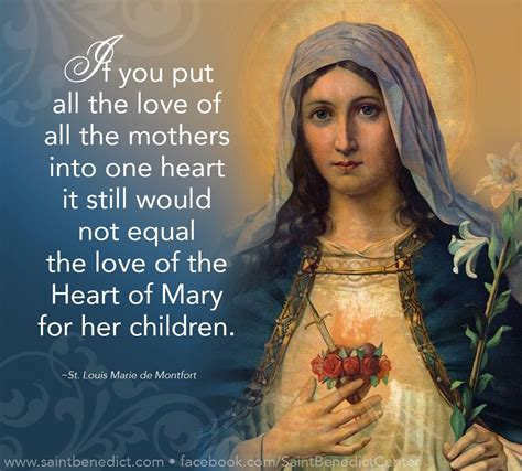 St Louis De Montfort Mother Mary Quotes Prayers To Mary Catholic Prayers