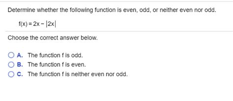 solved determine whether the following function is even