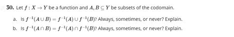 solved let f x→yf x→y be a function and a b⊆xa b⊆x be