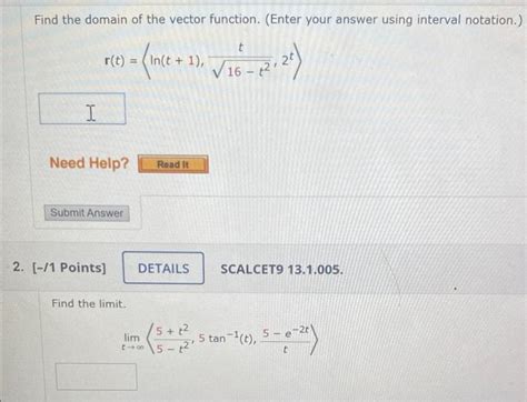 solved find the domain of the vector function enter your