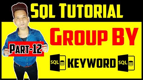 SQL Group By Keyword In Hindi How To Use Group By In SQL How To Use