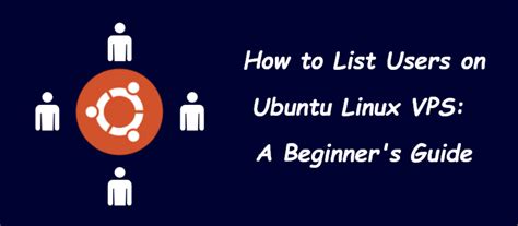 How To List Users In Ubuntu Linux VPS DevsDay Ru