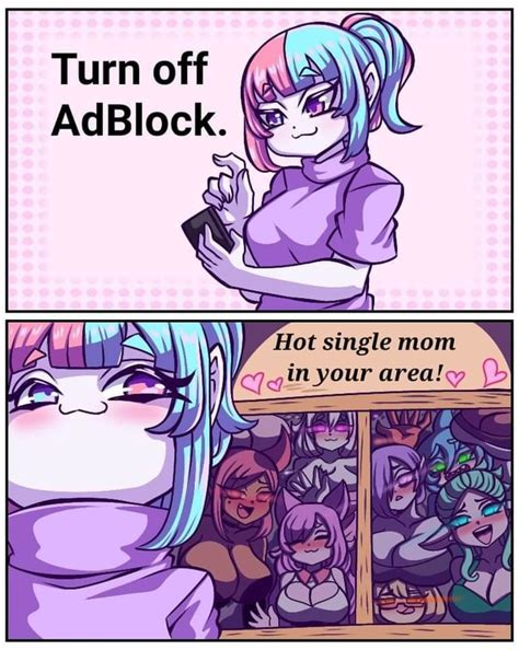 Turn Off Adblock Hot Single Mom In Your Area Your Your Arealy Ifunny