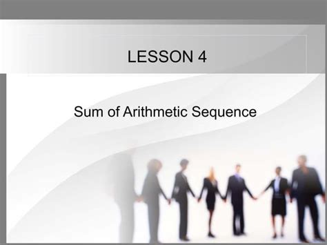 ARITHMETIC SEQUENCE OF THE SUM G10 Pptx