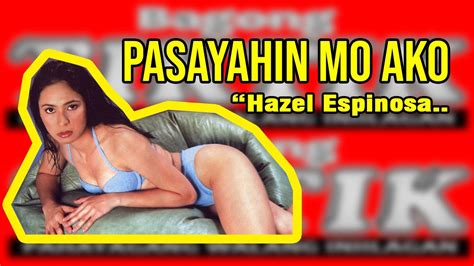 Pasayahin Mo Ako Hazel Espinosa Tiktik Legacy R18 Youtube
