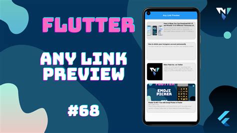 Flutter UI 68 Fun With Any Link Preview In Flutter Nilen Patel Inc