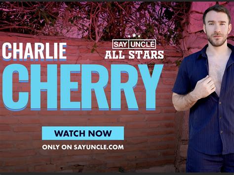 Sayuncle Charlie Cherry Is Letting Loose More Than Fireworks In His Latest Scene — Adult The