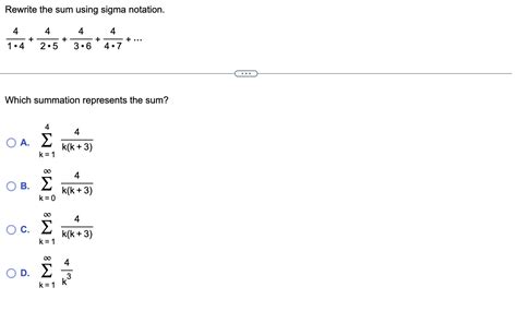 solved rewrite the sum using sigma notation