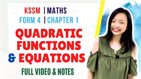 2021 kssm form 4 maths chapter 1 quadratic functions and equations in one variable youtube