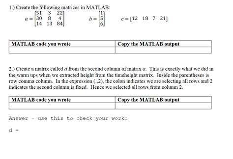 solved 1 create the following matrices in matlab [51 3