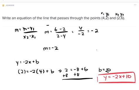 write an equation of the line that passes through the points 4 2 and 2 6