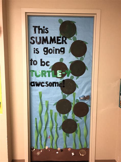 Summer Preschool Classroom Door This Summer Is Going To Be Turtle Y Awesome Trang Trí Nhà
