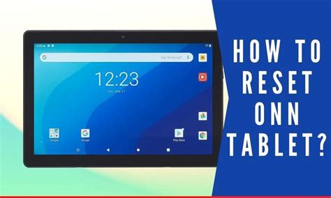 How To Reset A Onn Tablet