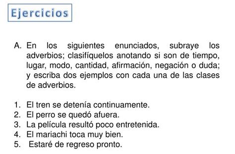 Ejercicios de adverbios Guía Paso a Paso 2021
