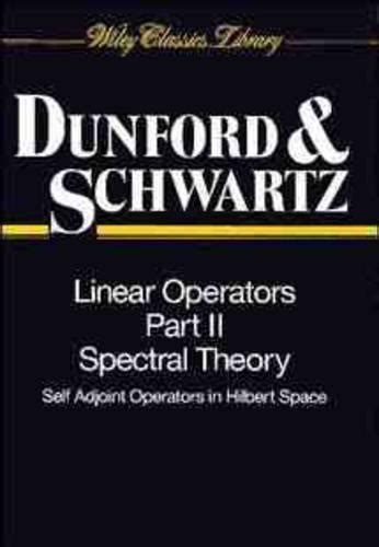 Книга linear operators part 2 spectral theory self adjoint operators in hilbert space