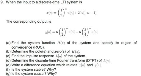 solved 9 when the input to a discrete time lti system is rn