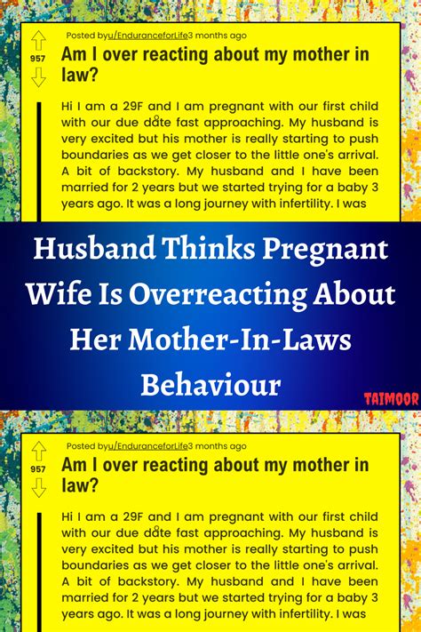 Husband Thinks Pregnant Wife Is Overreacting About Her Mother In Laws Behaviour Pregnant Wife